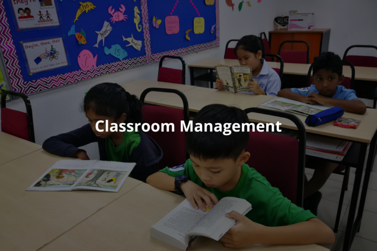 Classroom Management: Positive Learning Environment | Regent Malaysia
